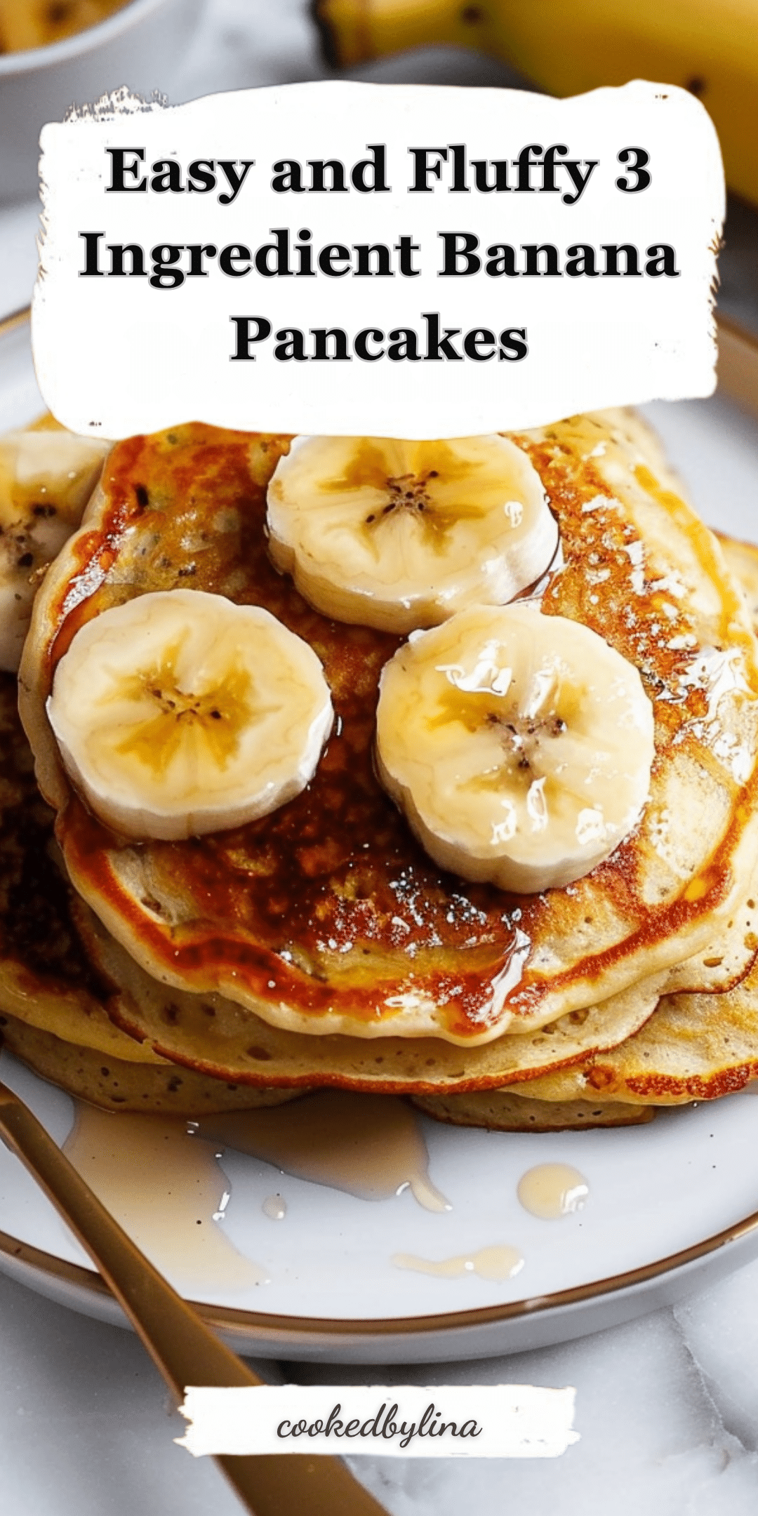 3 Ingredient Banana Pancakes | Cooked By Lina